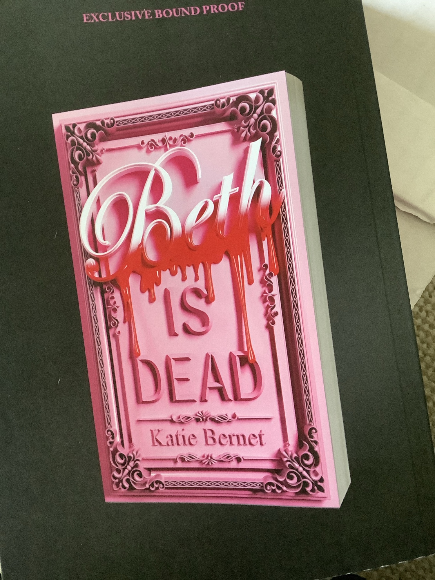 Beth is Dead by Katie Bernet – My Shelves Are Full